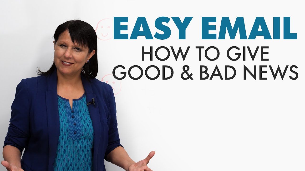 EASY EMAIL: Sending Good & Bad News - YouTube