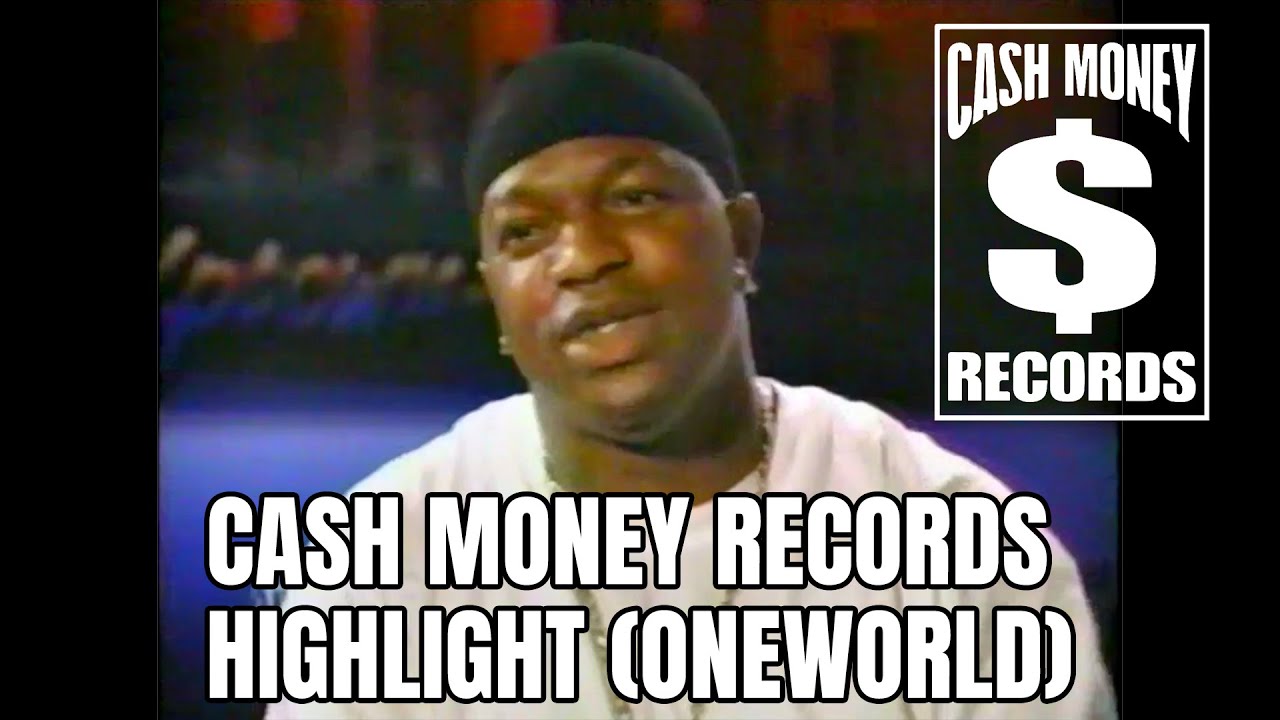 Cash Money Records Highlight (Oneworld) - YouTube