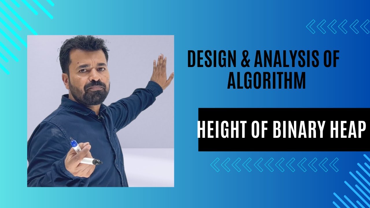 Lec 18 Height Of Binary Heap Binary Heap Algorithm Analysis 4950