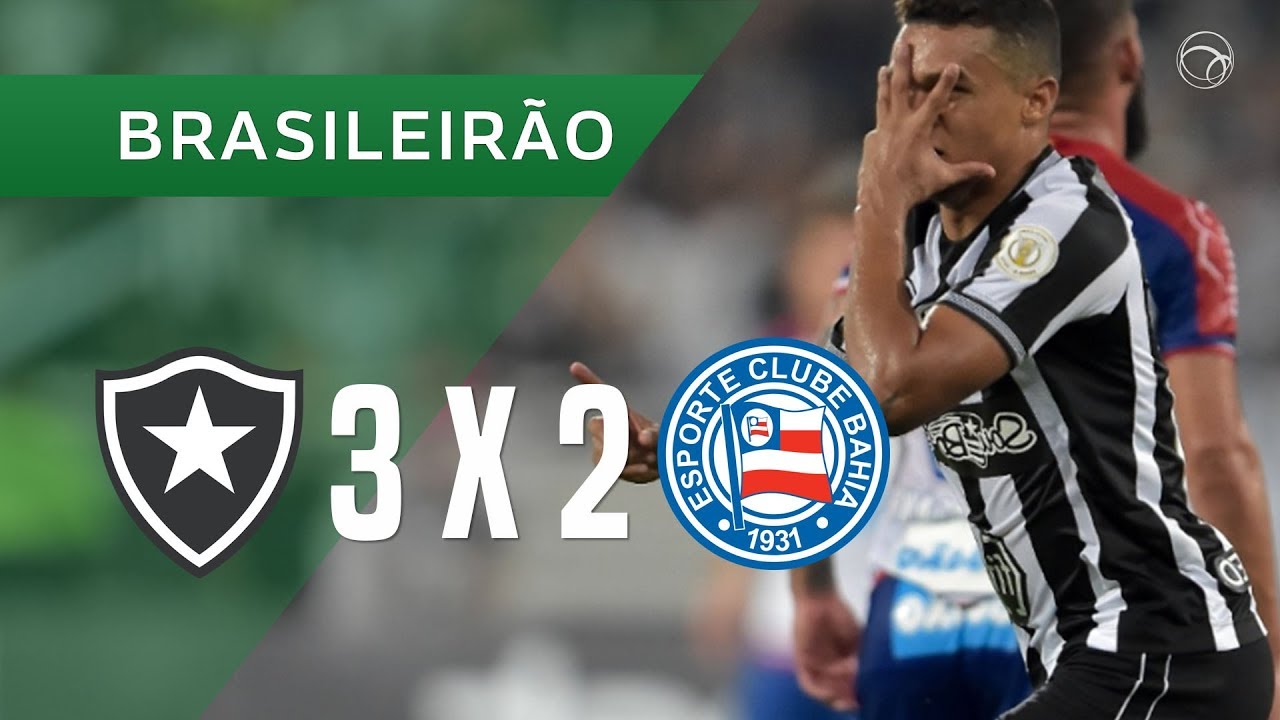 BOTAFOGO 3 X 2 BAHIA - GOLS - 02/05 - BRASILEIRÃO 2019 - YouTube