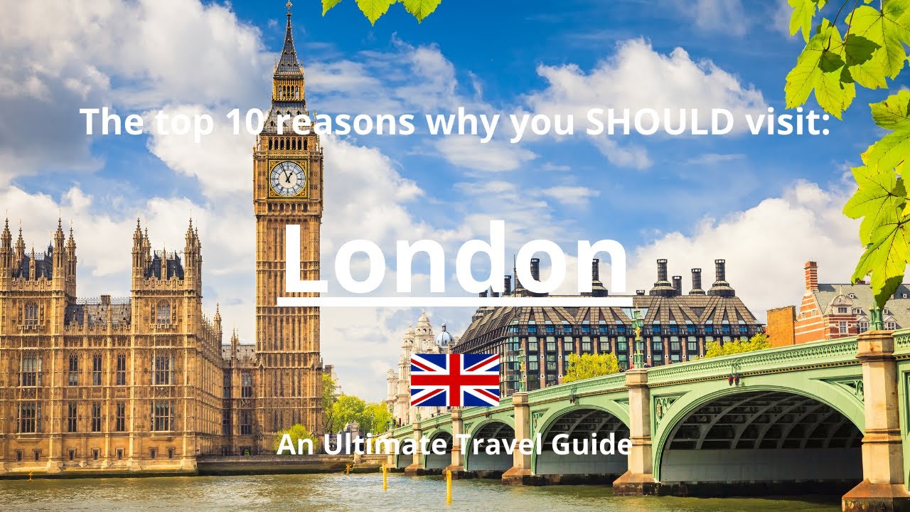Top 10 must-visit destinations in London 🎡 - YouTube