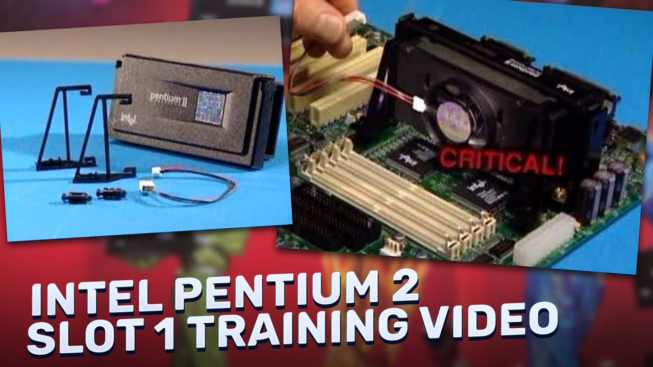 Intel Integrator Training Video: SLOT 1 Processors - YouTube
