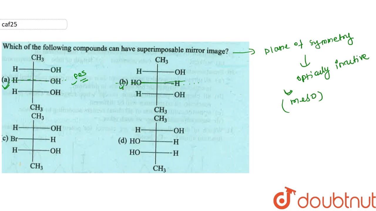 Which of the following compounds can have superimposable mirror image ...