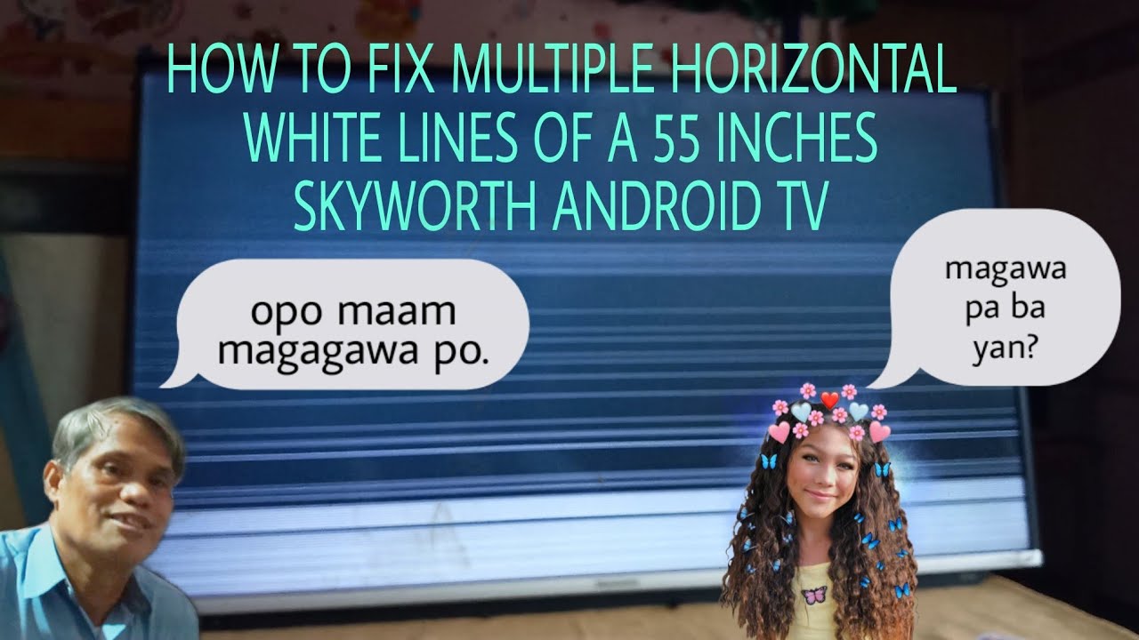 HOW TO FIX MULTIPLE HORIZONTAL WHITE LINES ON SCREEN OF A SKYWORTH ...