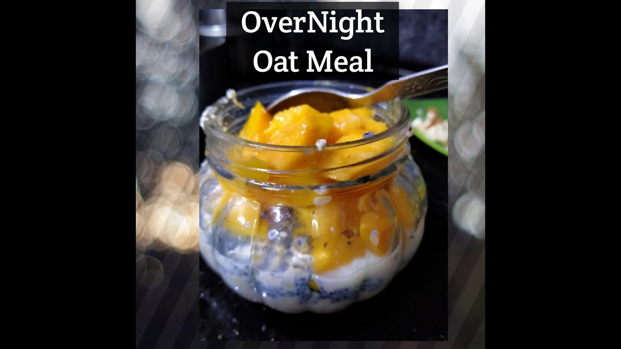 No Gas no Cooking ||Overnight OatMeal || Simple and Easy Breakfast ...