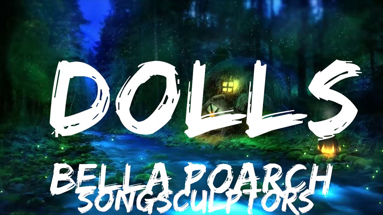 Bella Poarch - Dolls (Lyrics) | 30mins with Chilling music - YouTube