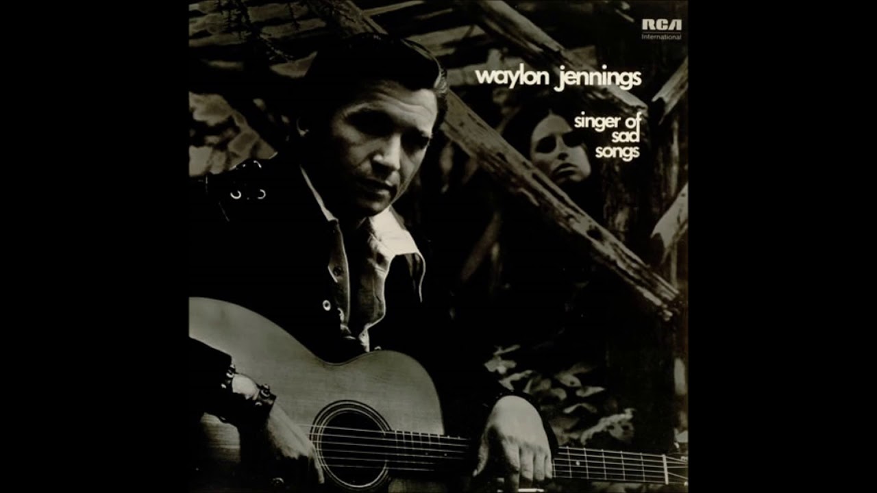 Waylon Jennings Singer Of Sad Songs 1970 Full Album - YouTube