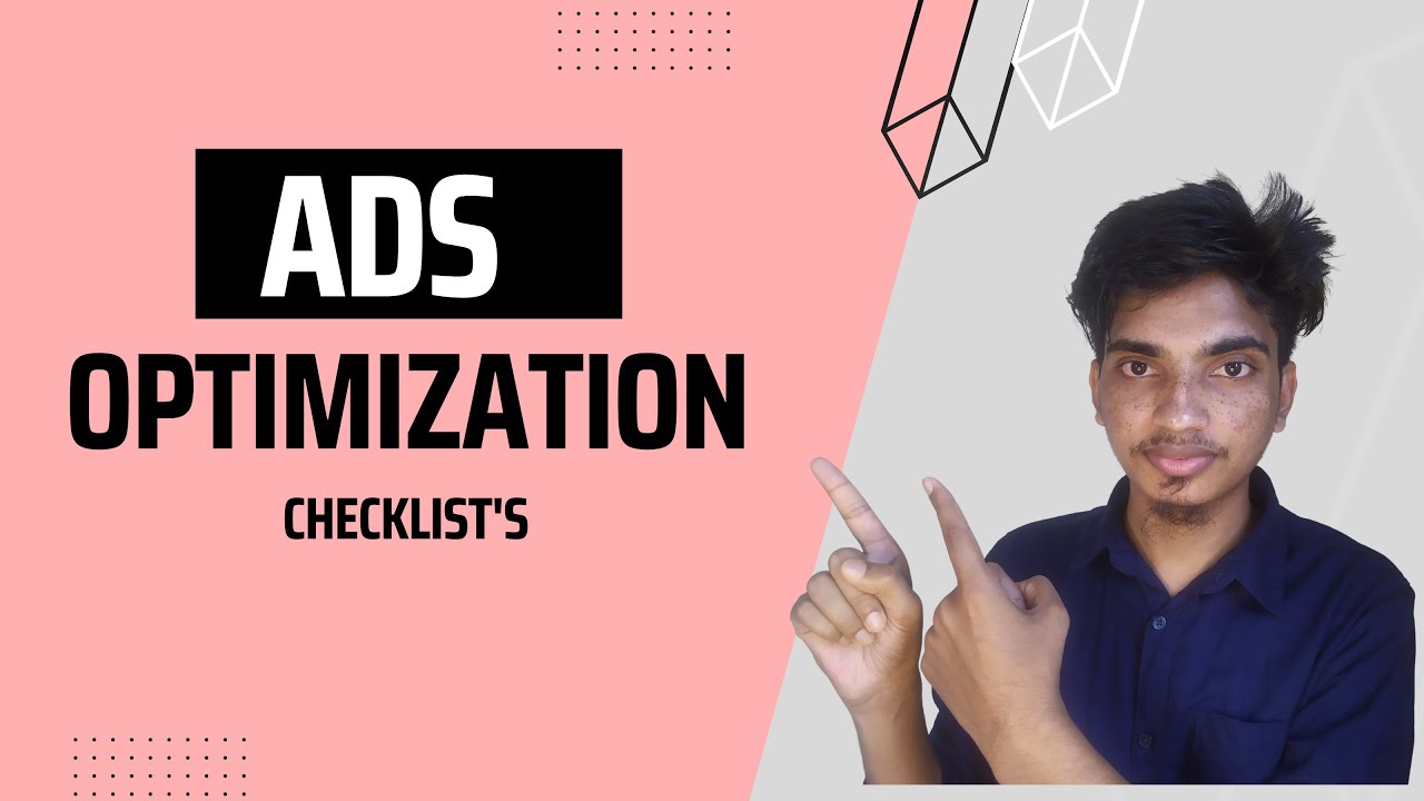 Ads Optimization Checklist's | Campaign Optimization Checklist for ...