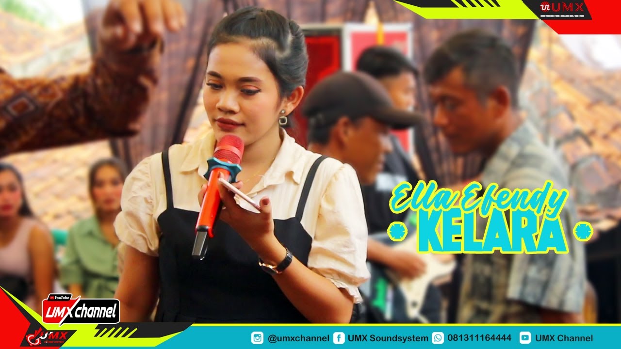 Kelara voc. Ella Efendy | New Evandra | Supported By UMX Soundsystem ...