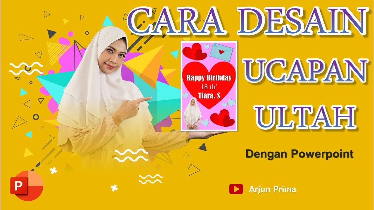 CARA DESAIN UCAPAN ULTAH DENGAN POWERPOINT - YouTube