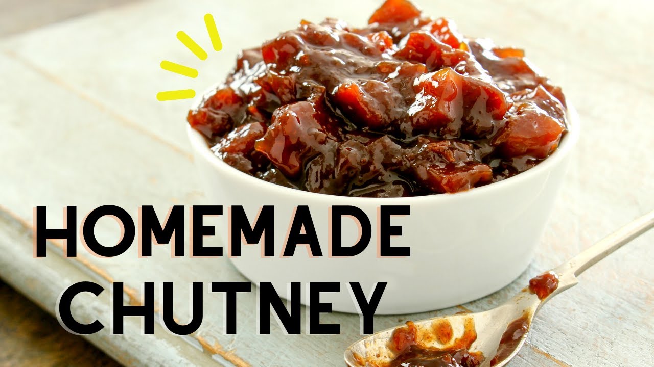 Homemade Chutney Recipe for Beginners | w/ Canning Instructions - YouTube