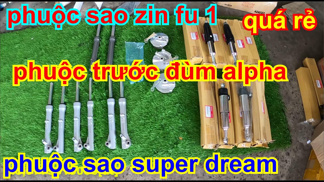 10 tháng 3, phuộc trước wave alpha zin hãng tháo xe như mới, phuộc sao fu 1 super dream mới ...