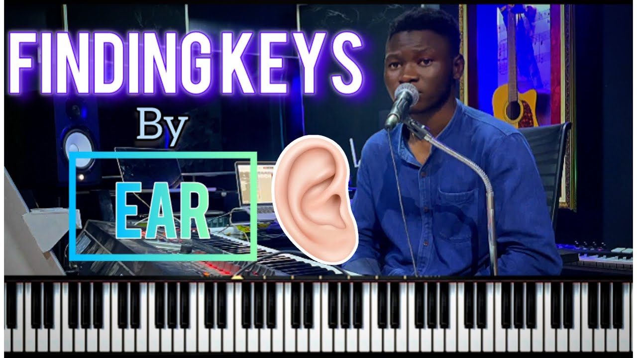 PIANO TUTORIAL || HOW TO FIND A KEY OF ANY SONG BY EAR IN LESS THAN 5 ...