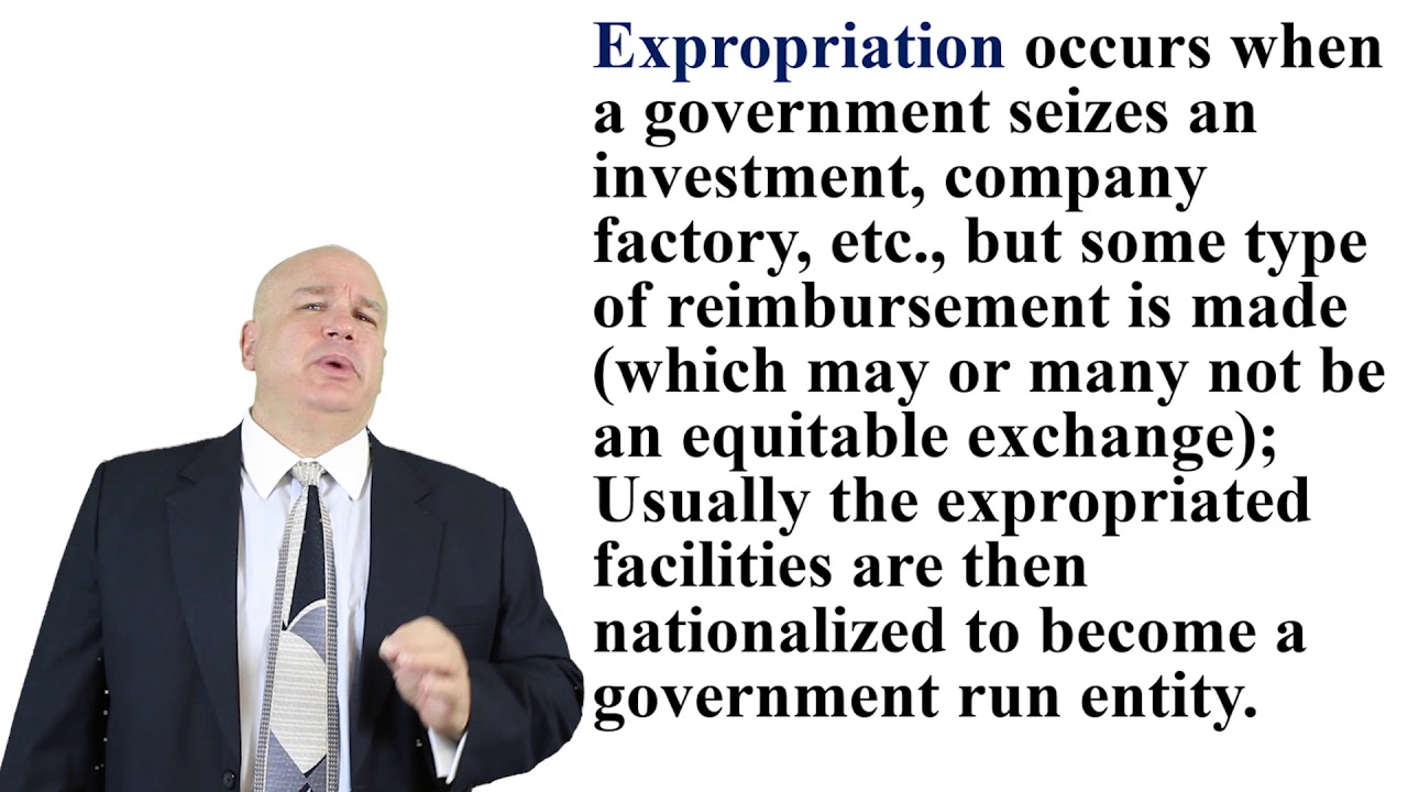 Confiscation, Expropriation, & Domestication - YouTube