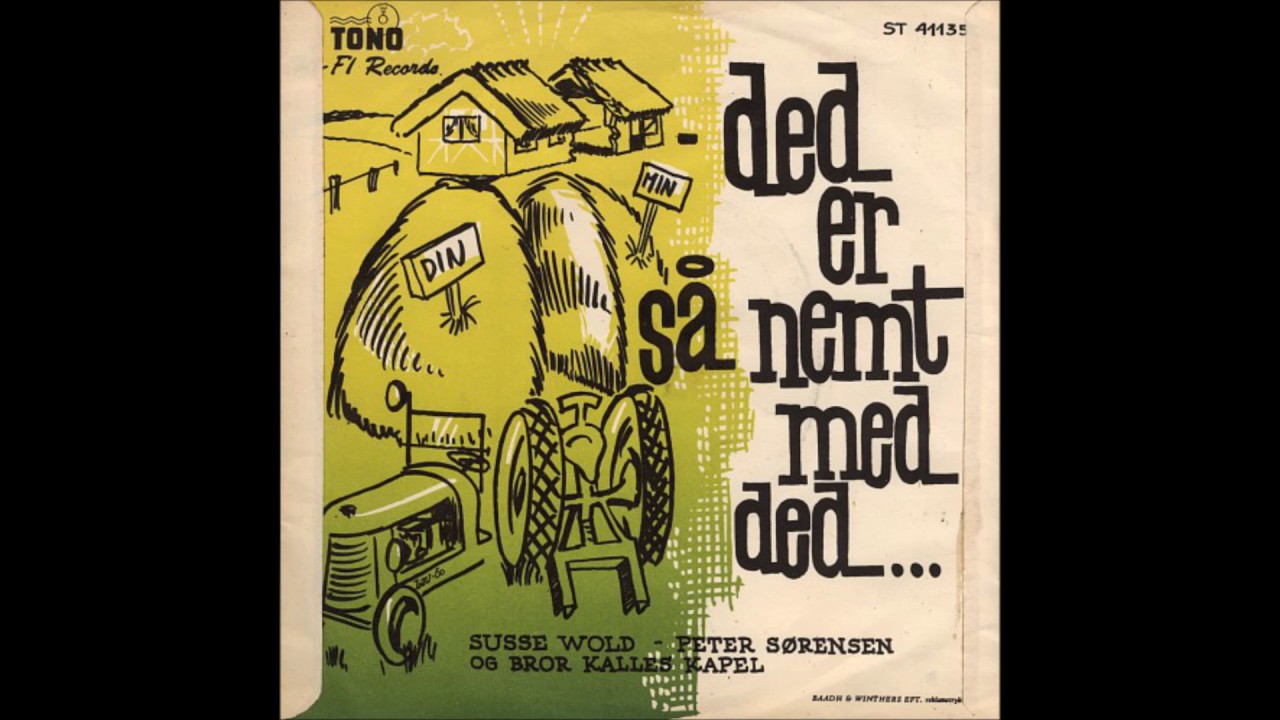 Susse Wold & Peter Sørensen - Ded Er Så Nemt Med Ded (1959) - YouTube