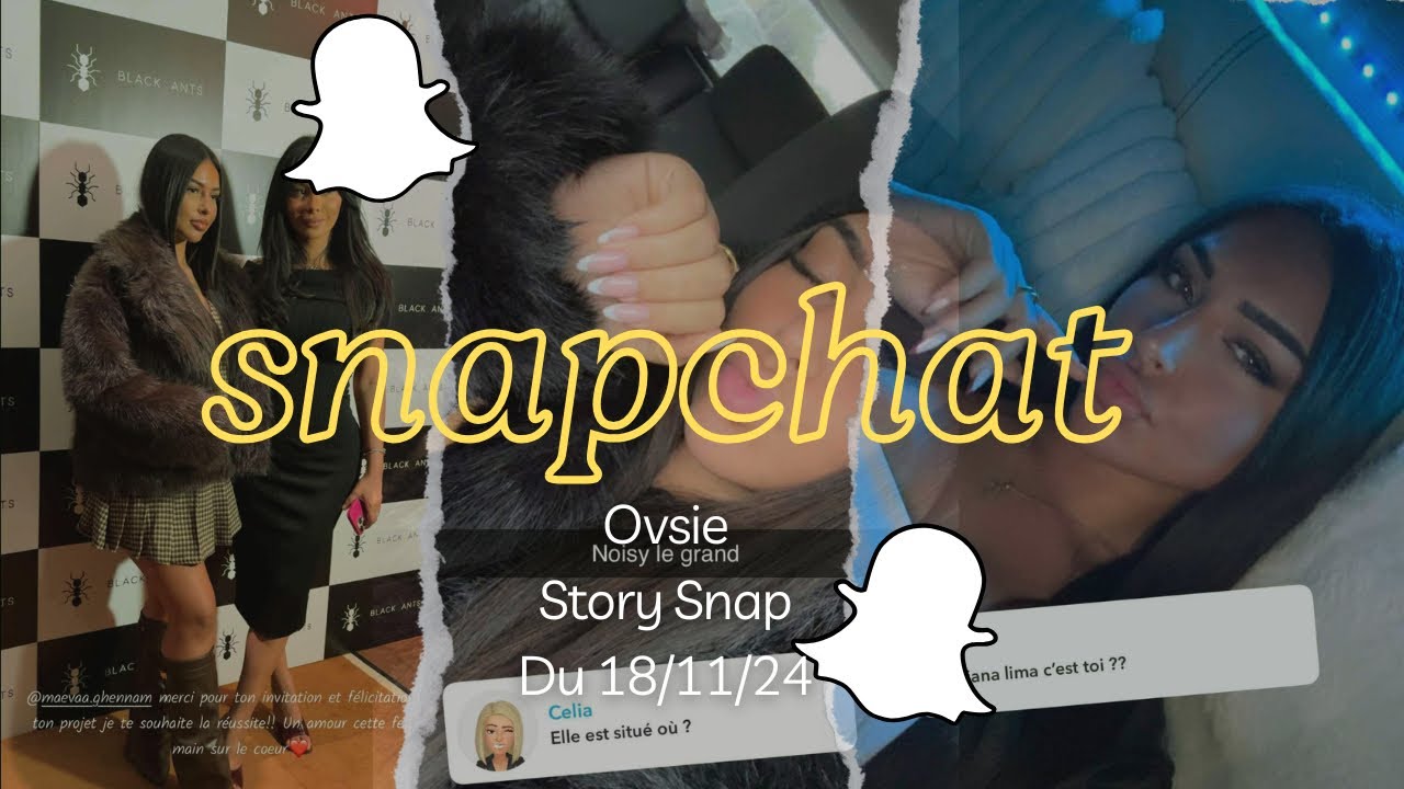 Ovsie Story Snap Du 18/11/24 - YouTube