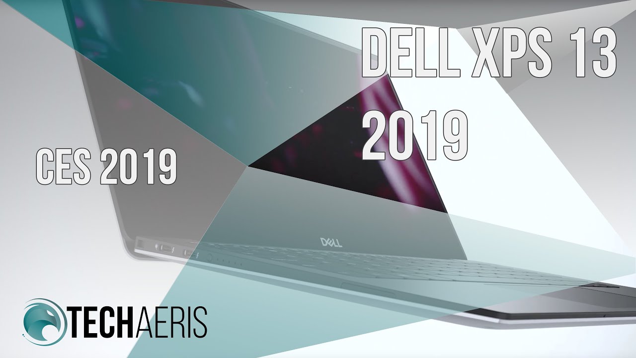 [CES 2019] Dell XPS 13 and Dell Cinema - YouTube