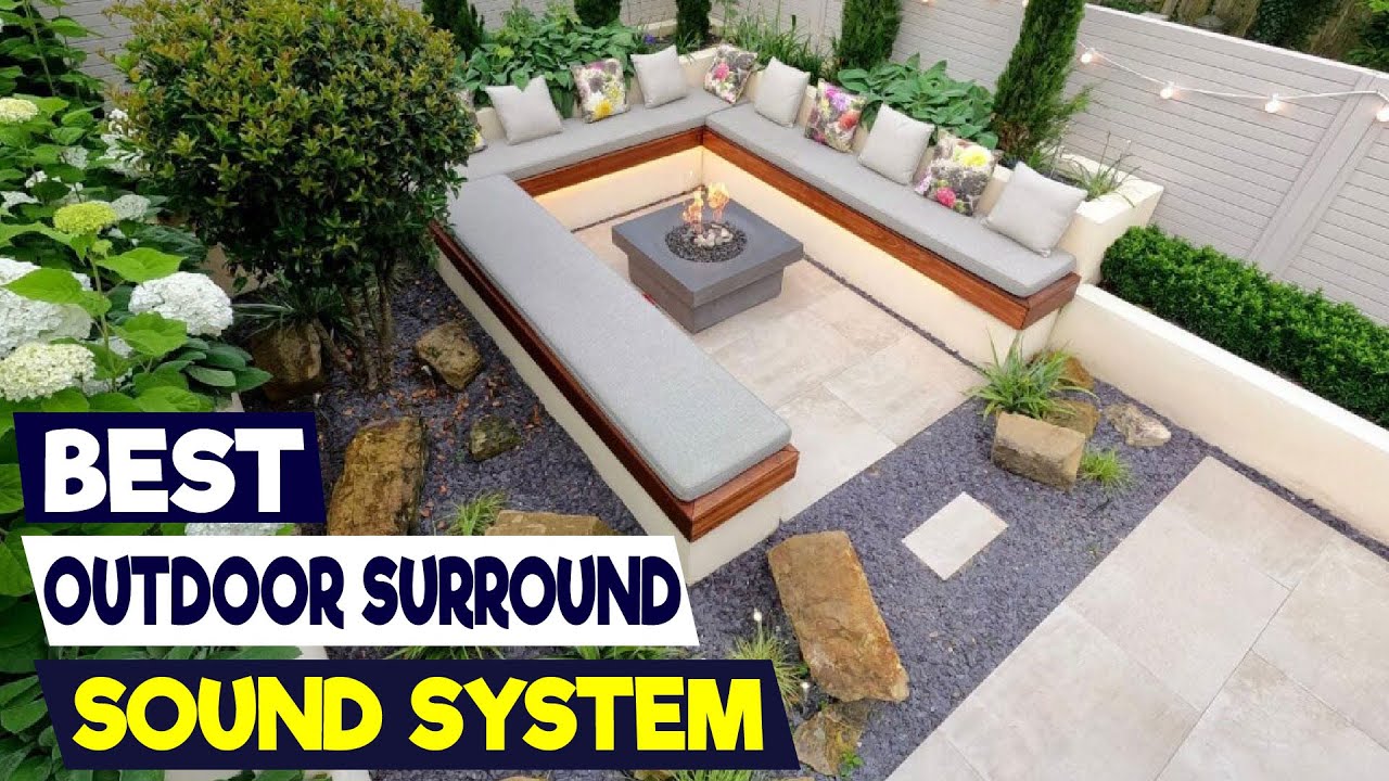 Best Outdoor Surround Sound Systems for Your Backyard - YouTube