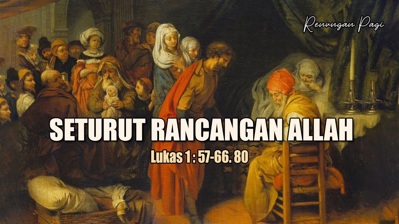 SETURUT RANCANGAN ALLAH - HR. KELAHIRAN ST. YOHANES PEMBAPTIS ...