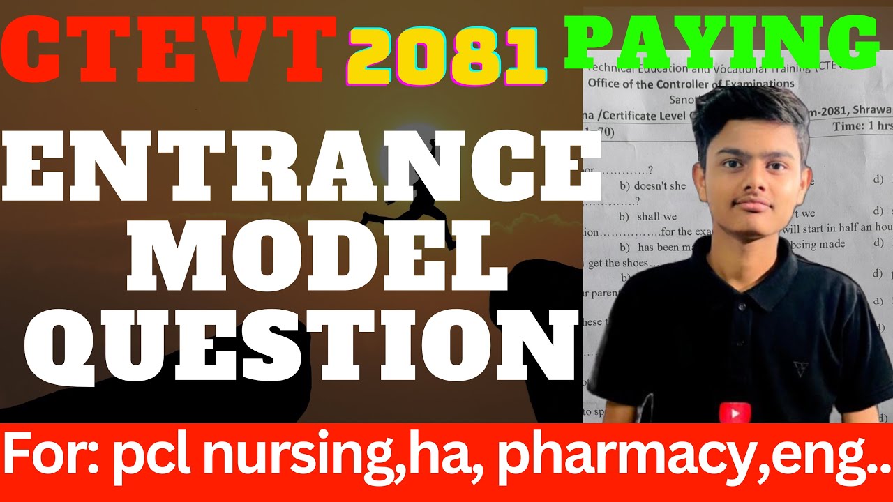 ctevt entrance exam model questions 2081 pcl nursing, pharmacy, ha ...