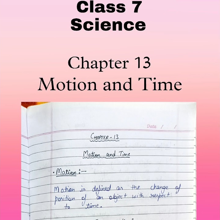 Class 7 Science Chapter 13 Motion and Time Notes - YouTube