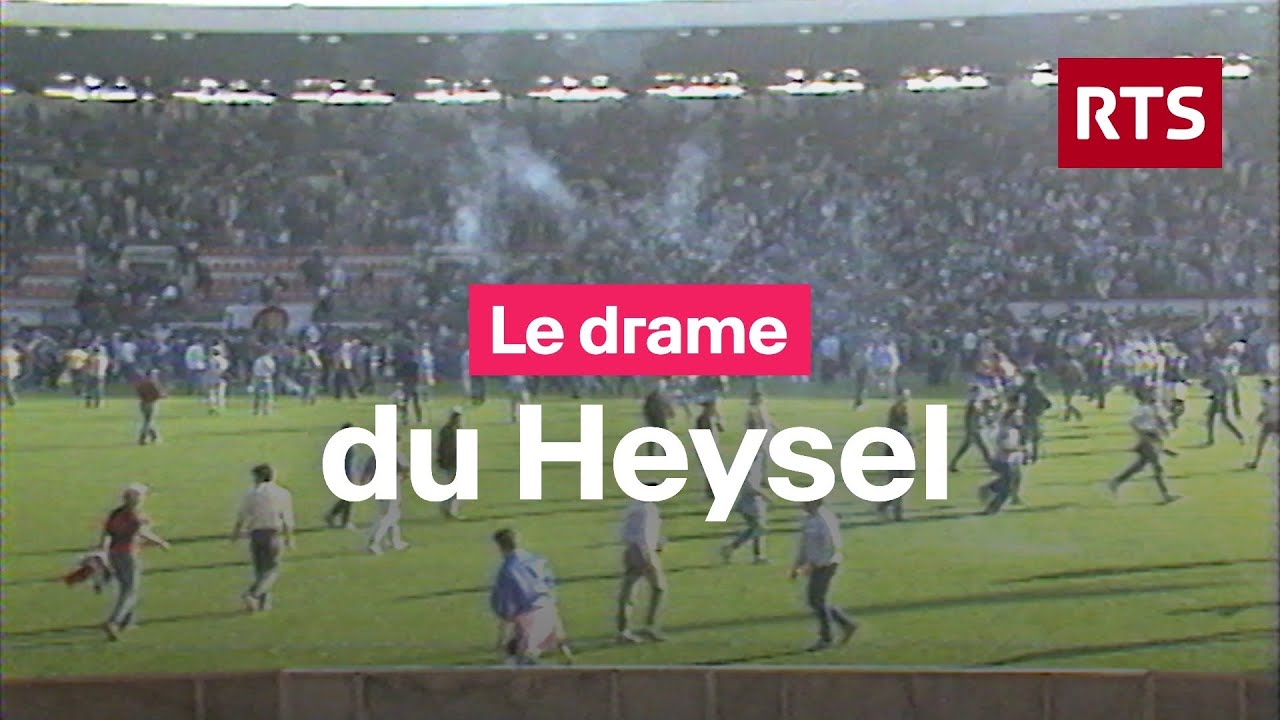 Le drame du Heysel : Témoignage d’un supporter 40 ans après la tragédie ...