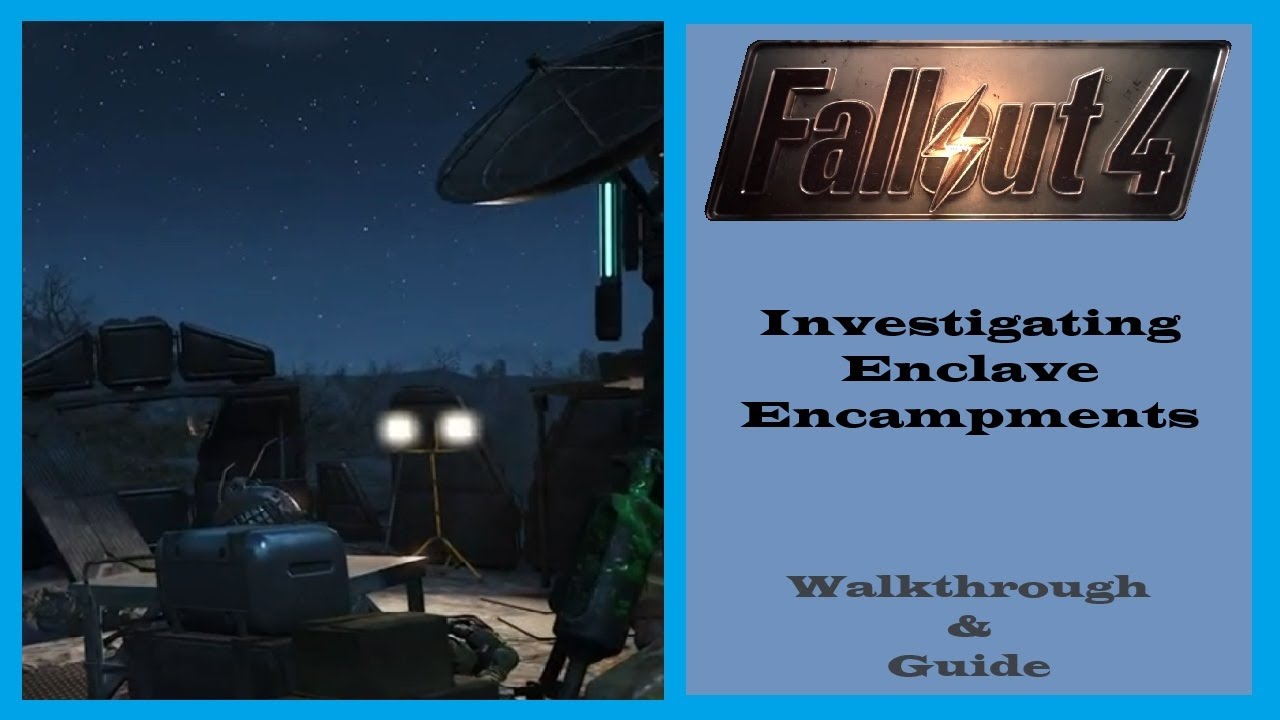 Fallout 4 - Investigating Enclave Encampments - Ep63 - YouTube