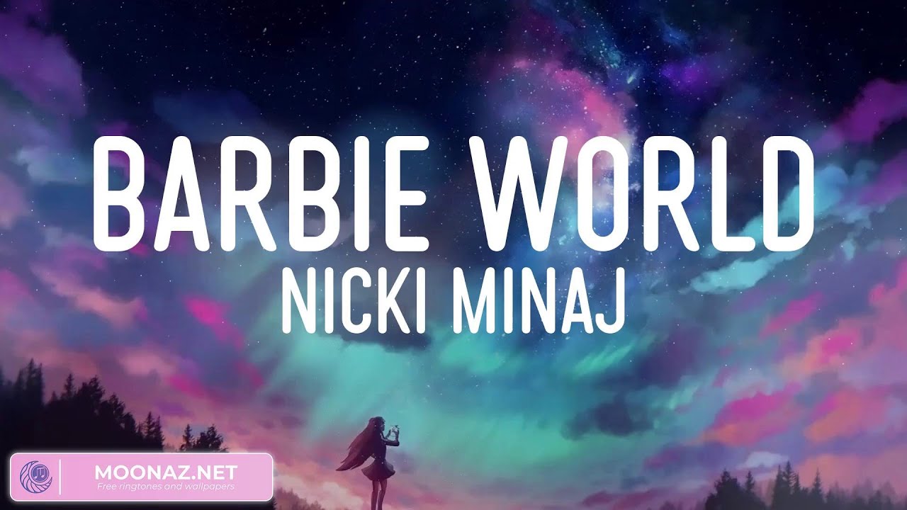 Barbie World (Lyrics) - Nicki Minaj | Popular Music - YouTube