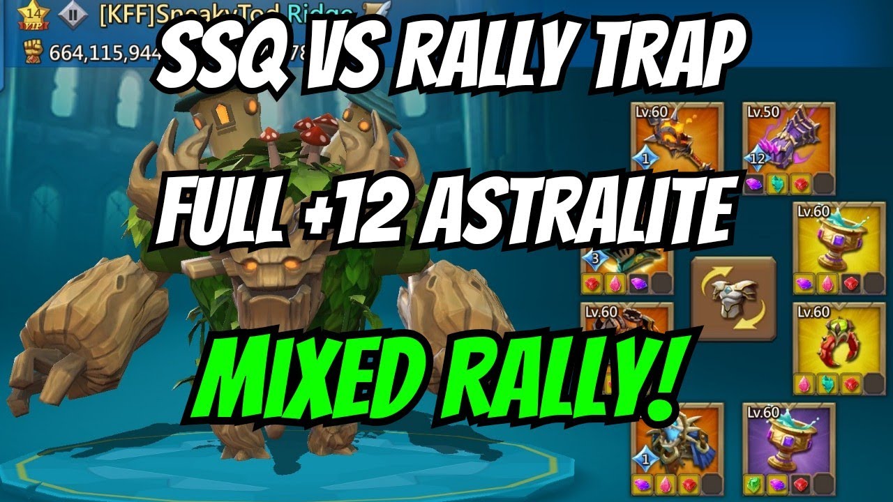 680M Rally Trap Vs SSQ! Mixed Rallies from Maxed Titans! Lords Mobile ...