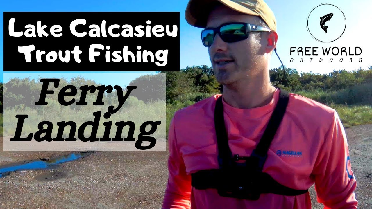 Lake Calcasieu Fishing - Ferry Landing & Choupique Bayou - YouTube