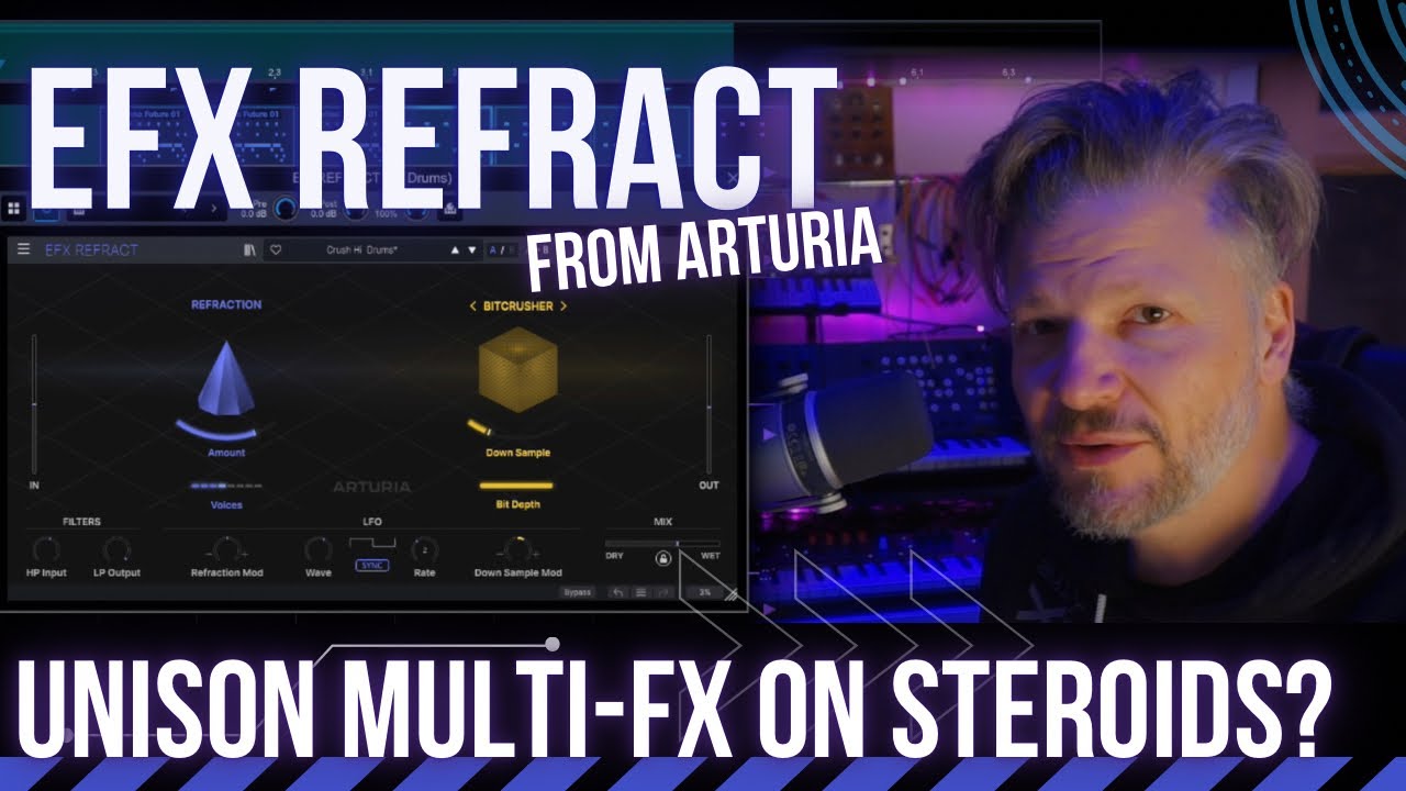 Efx REFRACT from ⁠@ArturiaOfficial - Unison Multi-FX on Steroids? - YouTube