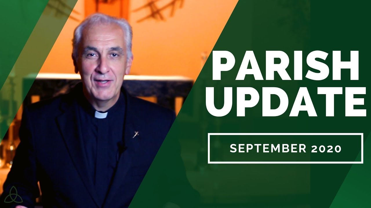 Parish Update September 2020 - YouTube