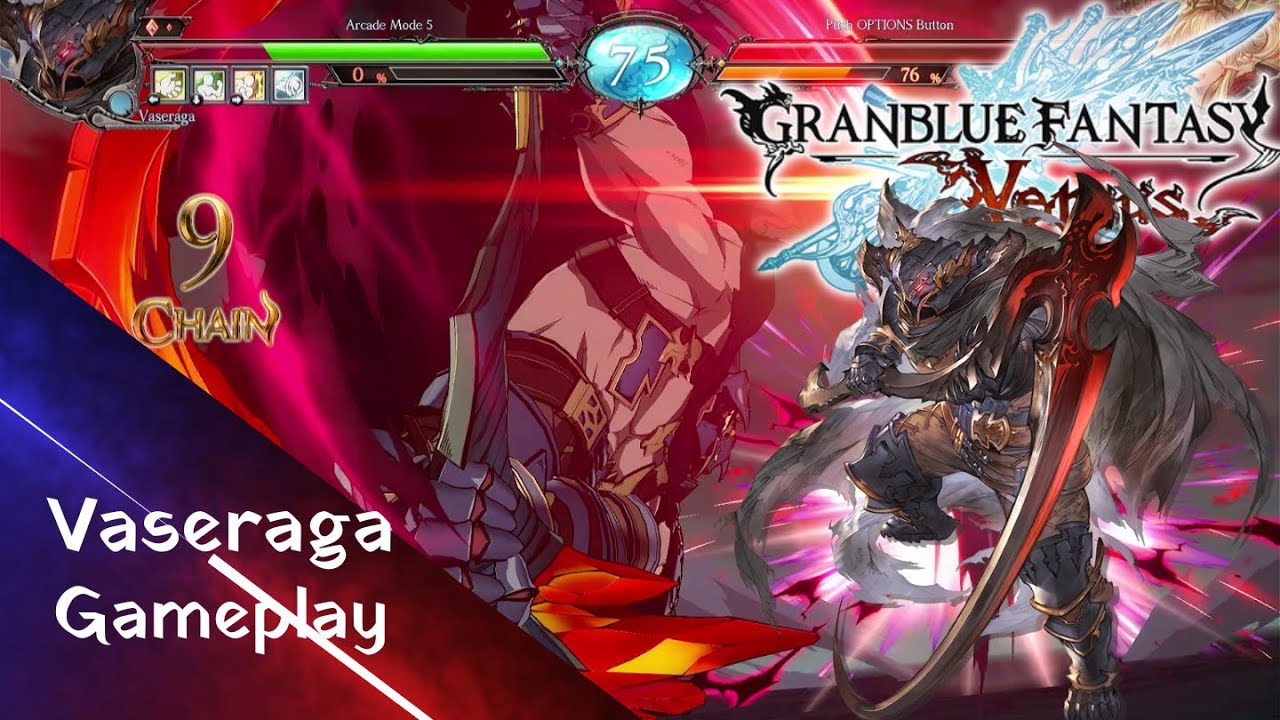 Granblue Fantasy Versus - Vaseraga Gameplay (PS4) - YouTube