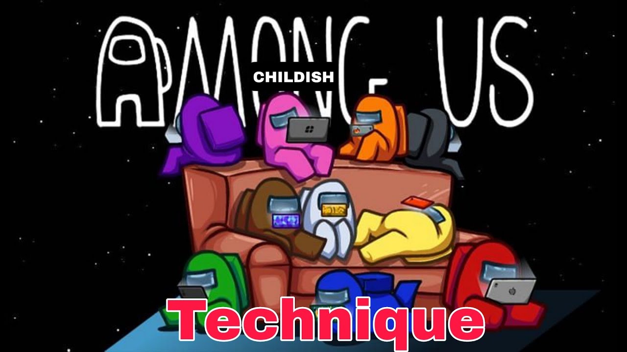 Technique Of Among Us | Among Us | Childish Gamer | - YouTube