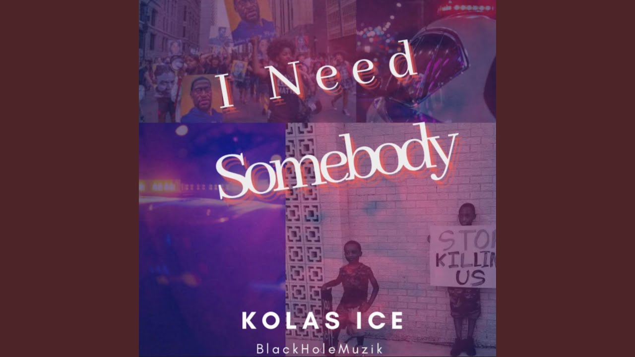 I Need Somebody x Kolas Ice x William Bilal - YouTube