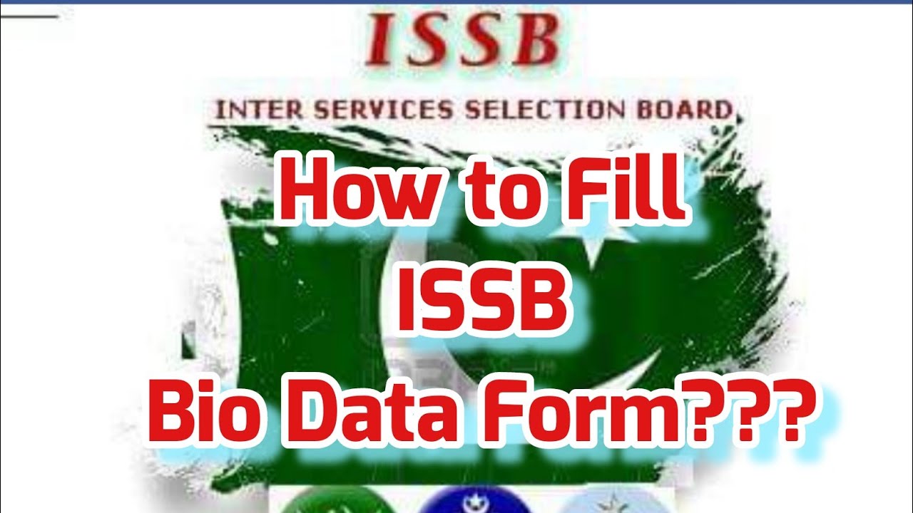 How to Fill ISSB bio data Form? | Tips & Tricks | Initial & Final ...