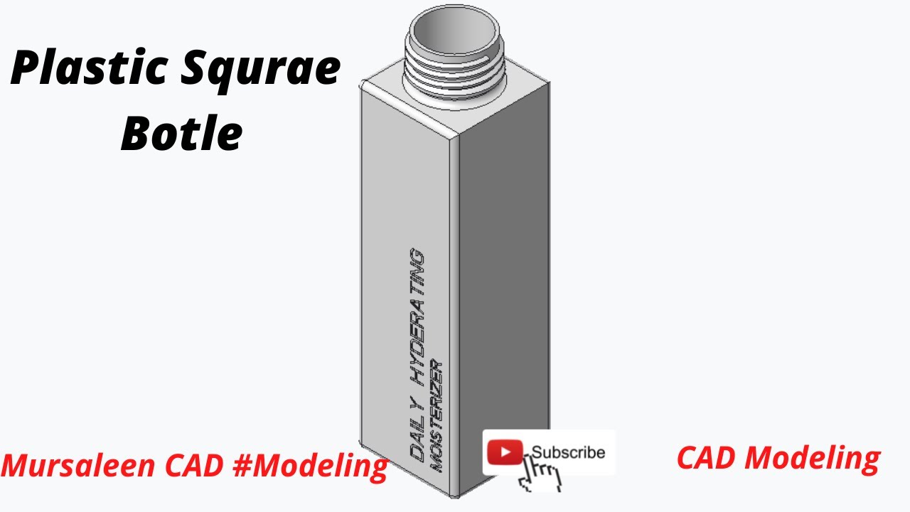 Tutorial | For CAD Modeling | Plastic Square Bottle | Creo Parametric ...