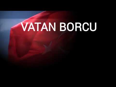 Çanakkale'den Afrin'eVatan borcu / Yorum: Naim KALYON / Söz: Bestami YAZGAN