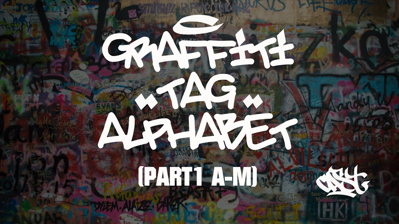 Graffiti Tag Alphabet Part1 (A-M) - YouTube