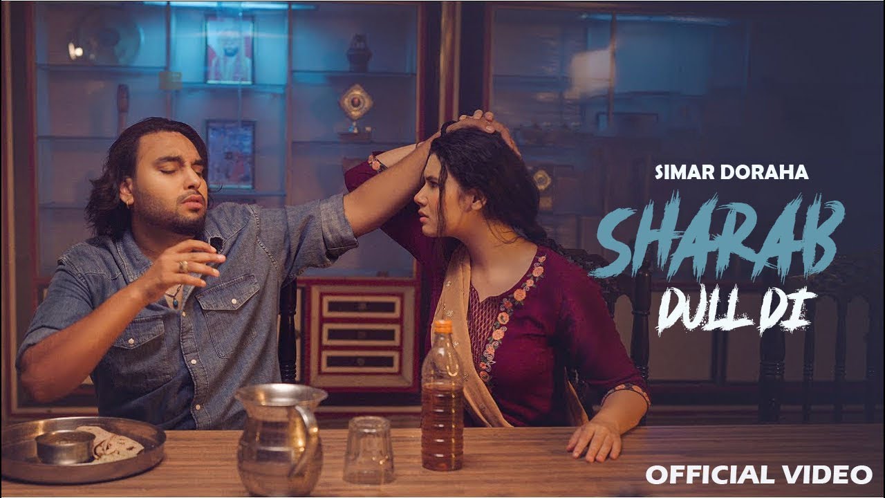 Latest New Punjabi Songs 2023 | SHARAAB | SIMAR DORAHA | Full Official ...