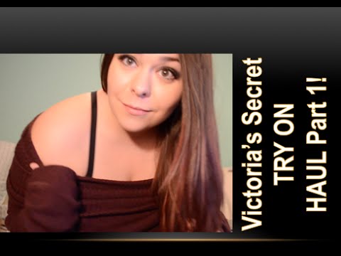Victoria's Secret TRY ON HAUL ~ PART 1! - YouTube