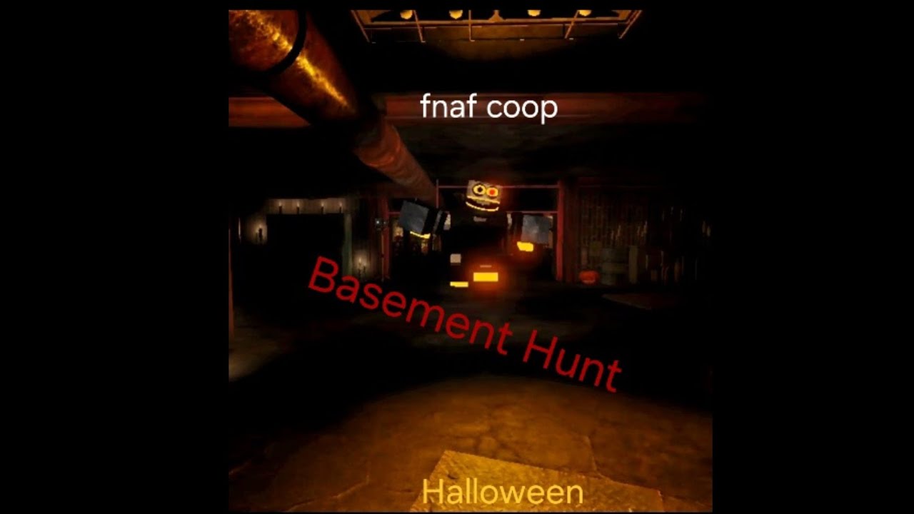 playing roblox fnaf coop basement hunt but it's Halloween - YouTube