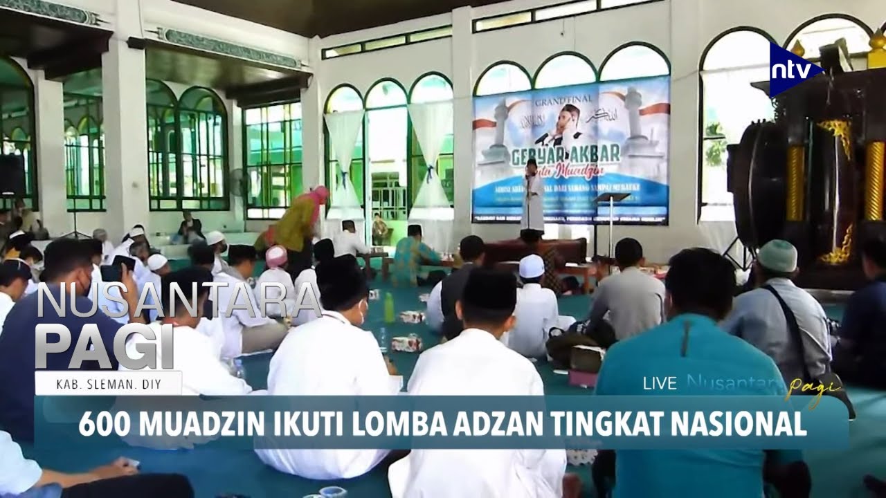 600 Muadzin Ikuti Lomba Adzan Tingkat Nasional - YouTube