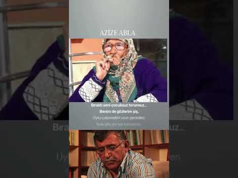 AZİZE ABLA  1