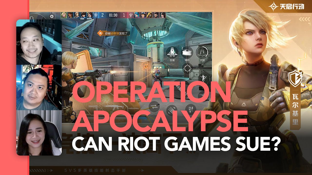 Pwede kayang kasuhan ng Riot games and Netease Operation Apocalypse ...