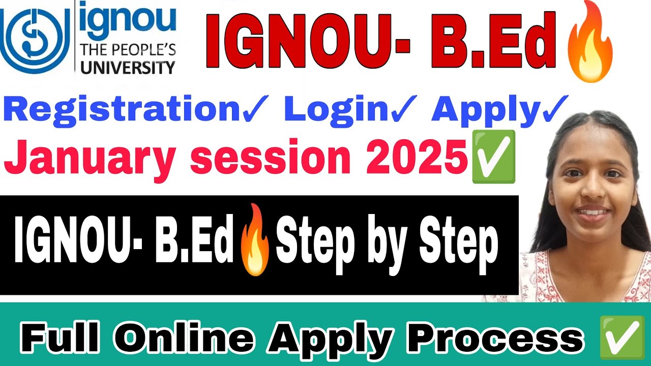 IGNOU B.Ed January Admission 2025🔥 Step by Step Full Online Apply ...