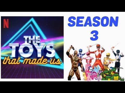 The Future Pesents The Toys That Made Us Season 3 (2019) Netflix ...