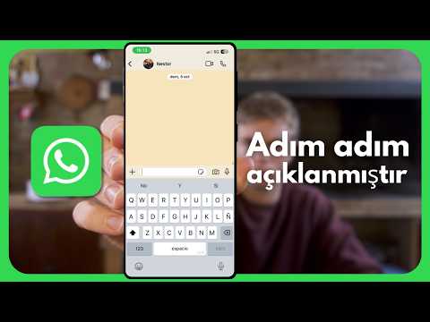 WhatsApp'ta Bir Kez Görüntülenebilen Mesajlar Nasıl Gönderilir