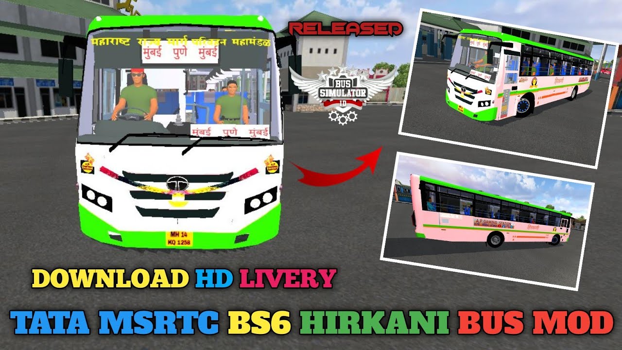 DOWNLOAD RELEASED पुणे - मुंबई HD LIVERY || TATA MSRTC BS6 BUS MOD ...