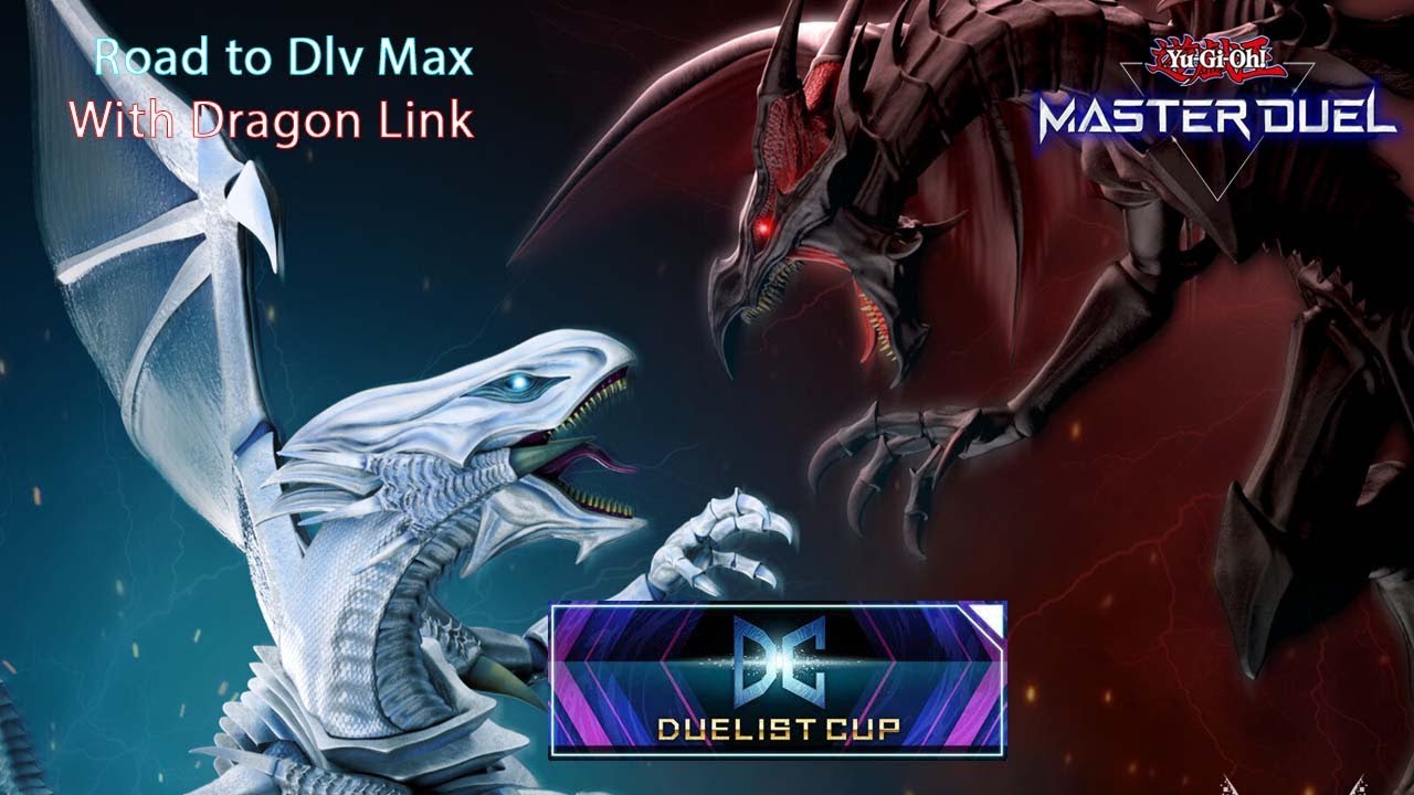 Road To Dlv Max Duelist Cup with Dragon Link (Deck Profile + Guide ...